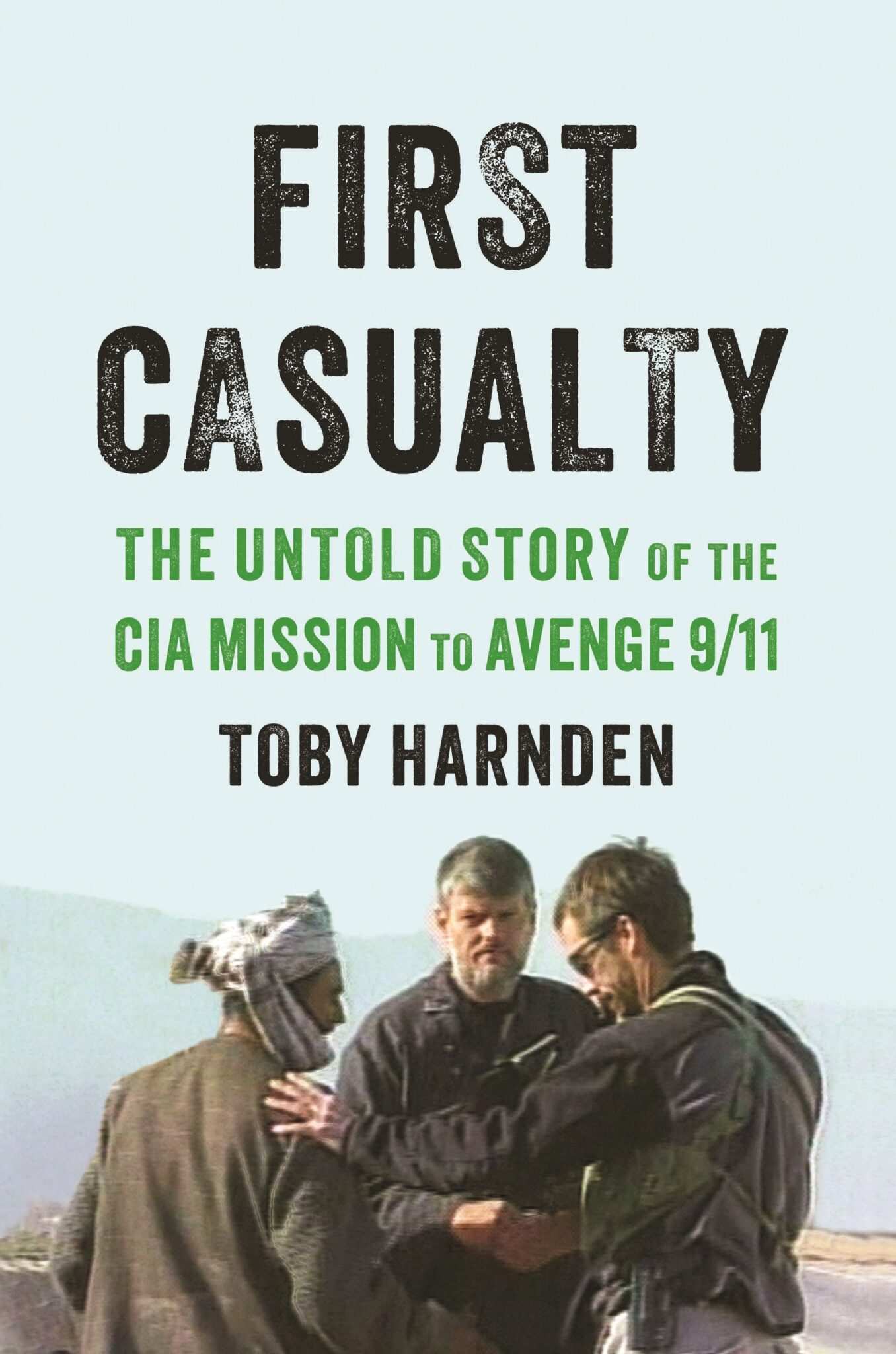 Story of first CIA agents behind Taliban lines after 9/11 told in new ...